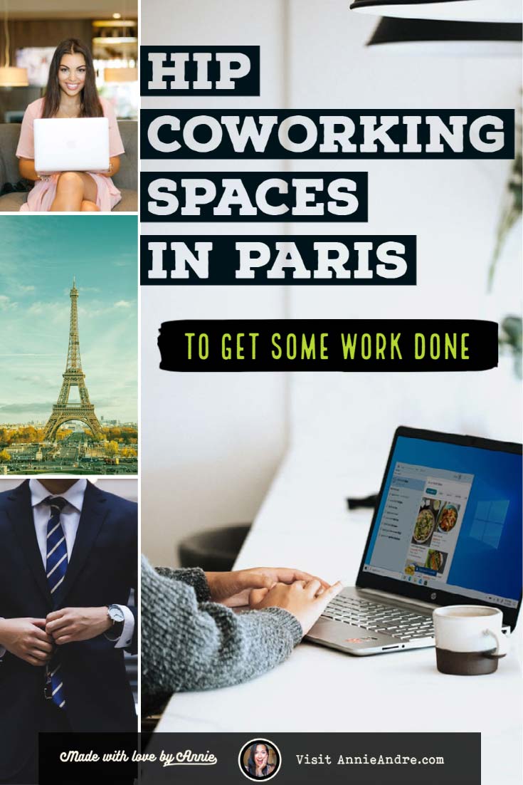 7 Amazing and Hip French Coworking Paris Spaces To Work