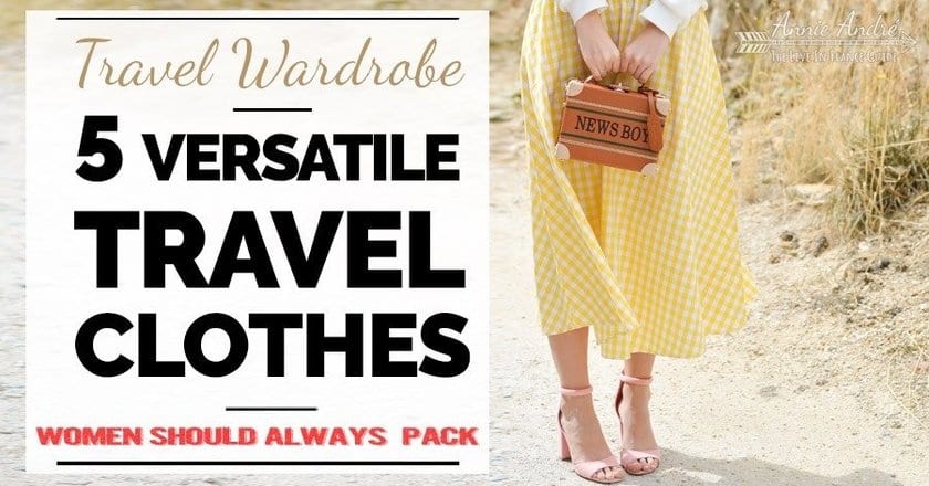5 Extremely Versatile Mix And Match Travel Clothing Items Women Should ...