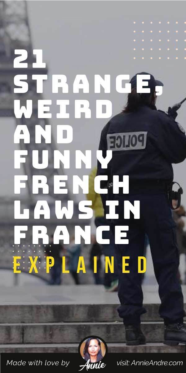 21 strange & funny French laws in France that should change