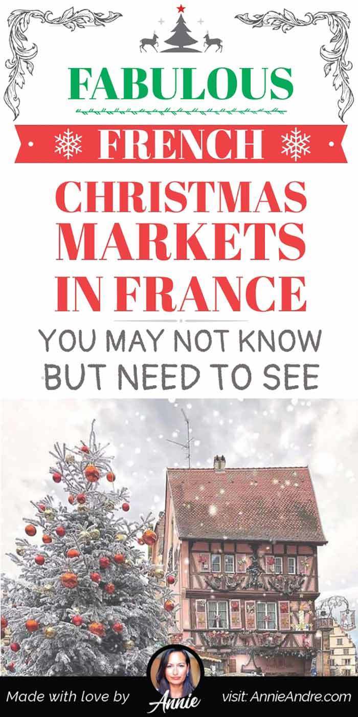 15 Fabulous French Christmas Markets In France (The Real France)